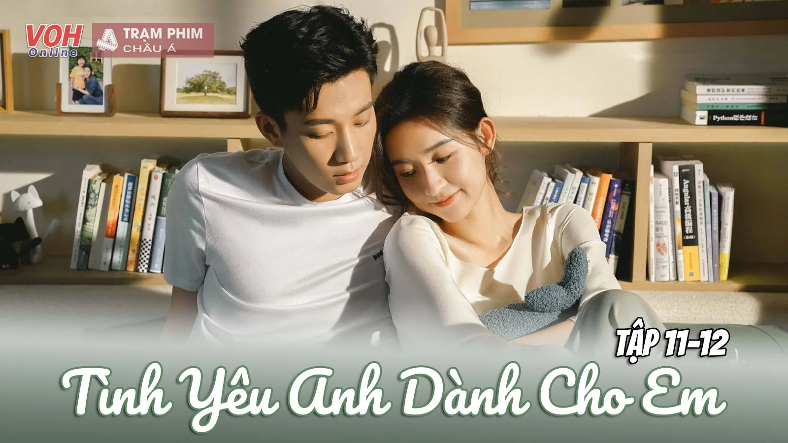 Tình Yêu Anh Dành Cho Em tập 11-12: Nhân đôi "cẩu lương" từ CP phụ