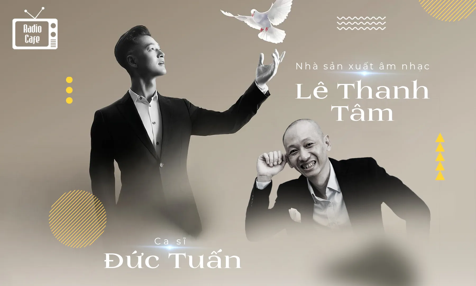 CS Đức Tuấn và nhạc sĩ Lê Thanh Tâm: Luôn trân trọng giá trị mà các bậc tiền bối đã tạo ra